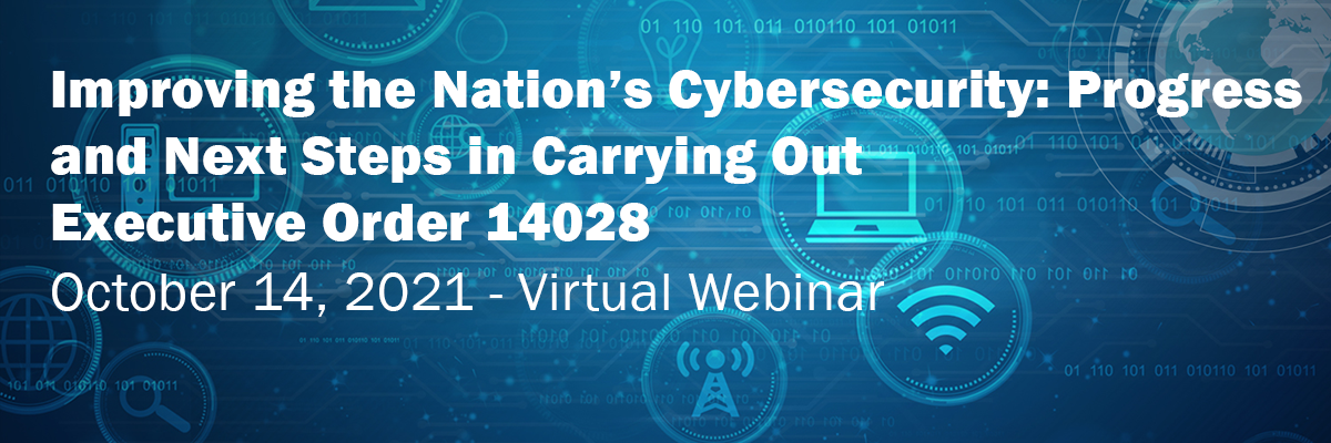 Improving the Nation’s Cybersecurity: Progress and Next Steps in ...