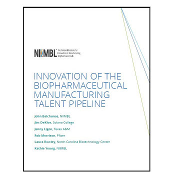 New NIIMBL Whitepaper Addresses Innovation for Today’s Biopharma Talent ...