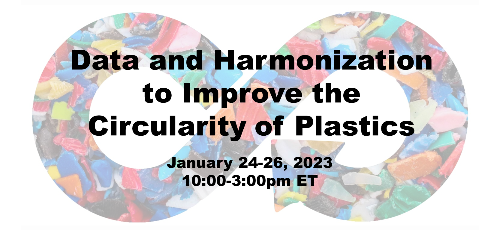 Data and Harmonization to Improve the Circularity of Plastics | NIST