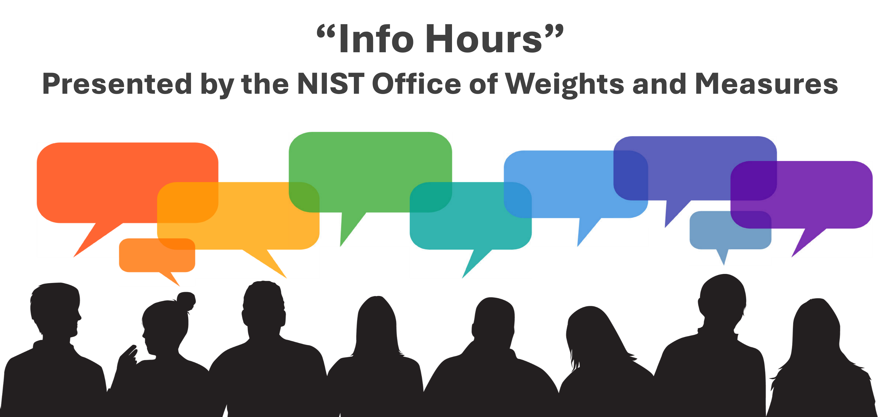 Info Hours presented by the NIST Office of Weights and Measures