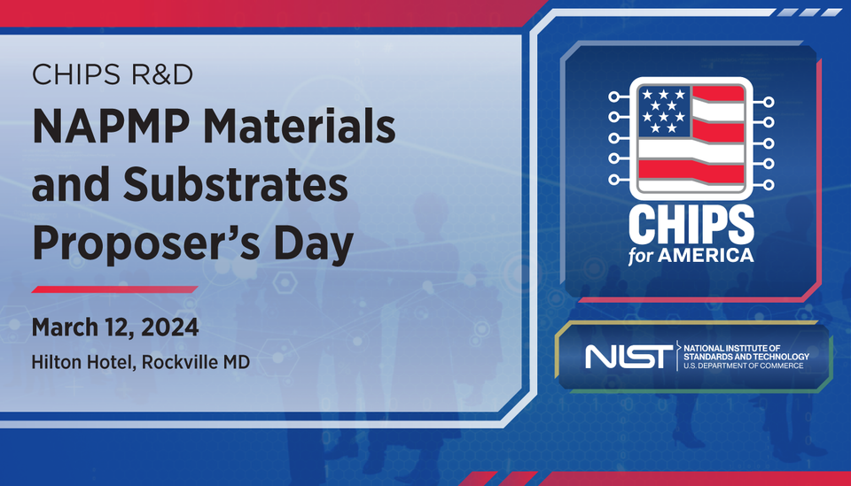 NAPMP Materials and Substrates Proposer's Day | NIST