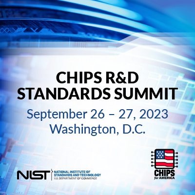 CHIPS R&D Standards Summit | NIST