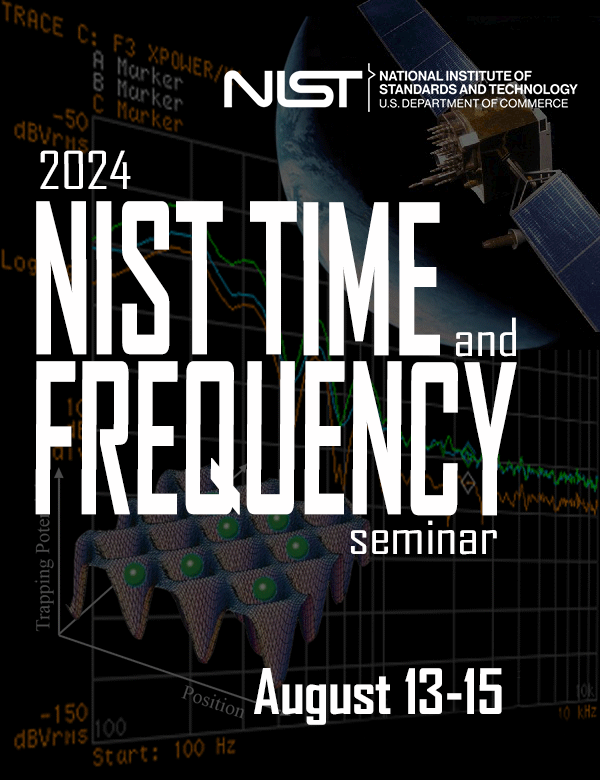 2024 NIST Time and Frequency Seminiar