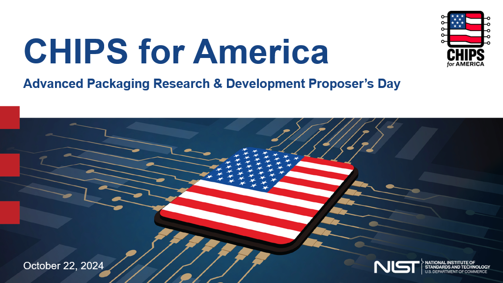 CHIPS National Advanced Packaging Manufacturing Program (NAPMP ...