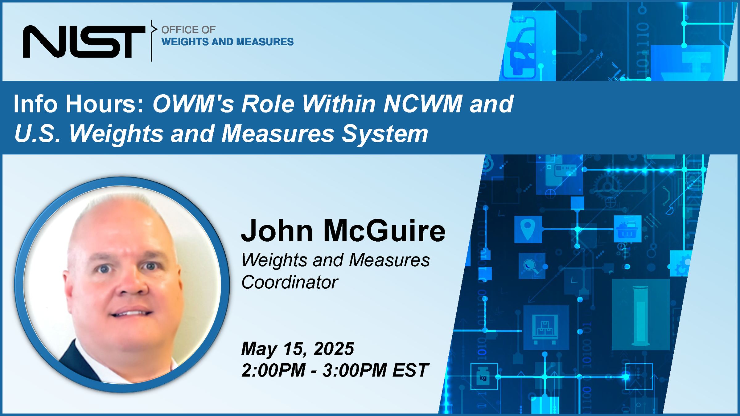 NIST OWM Info Hour: OWM's Role Within NCWM and U.S. Weights and ...