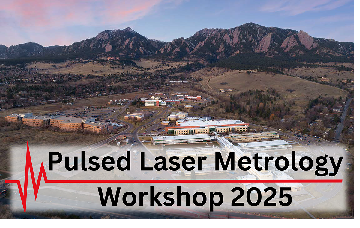 Pulsed Laser Metrology Workshop | NIST