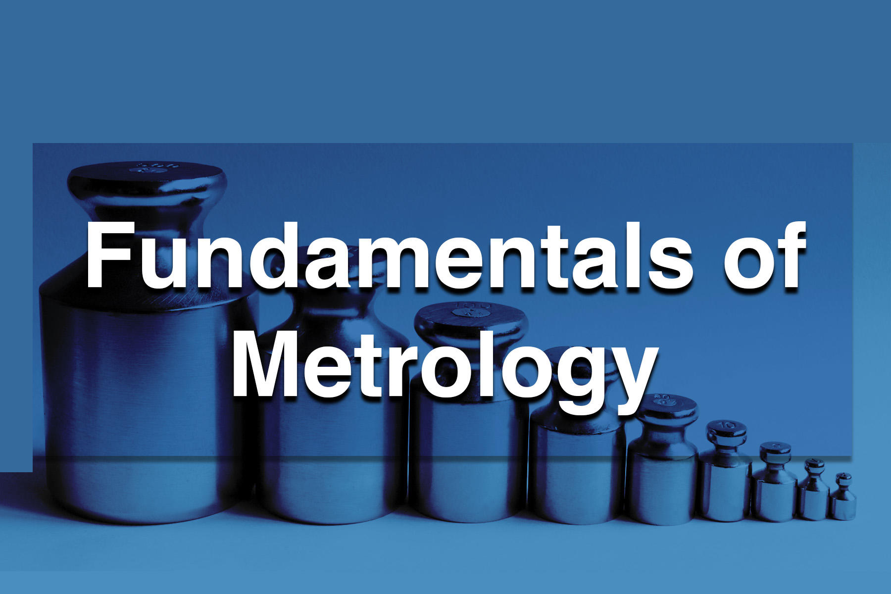 Fundamentals of Metrology Thumbnail