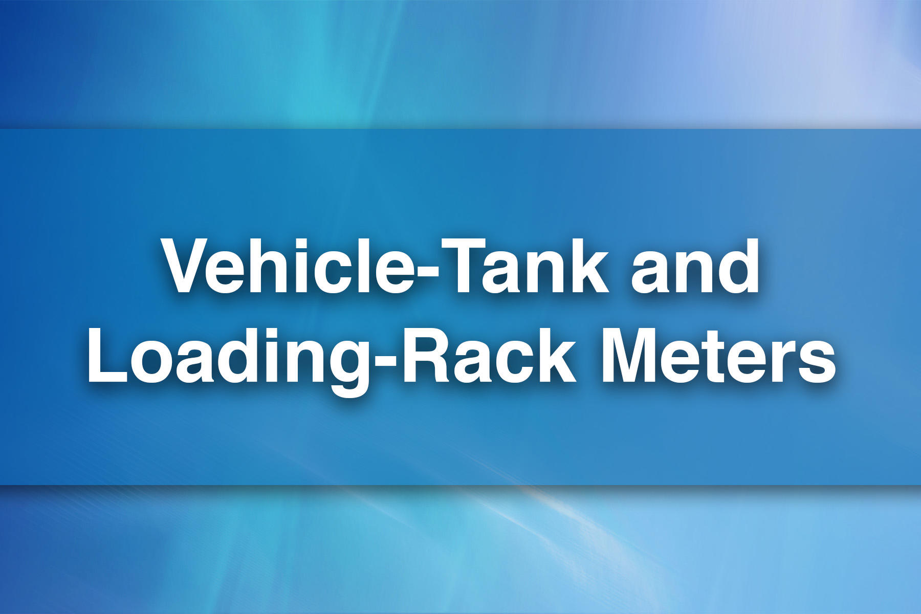 Vehicle-Tank & Loading-Rack Meters thumbnail